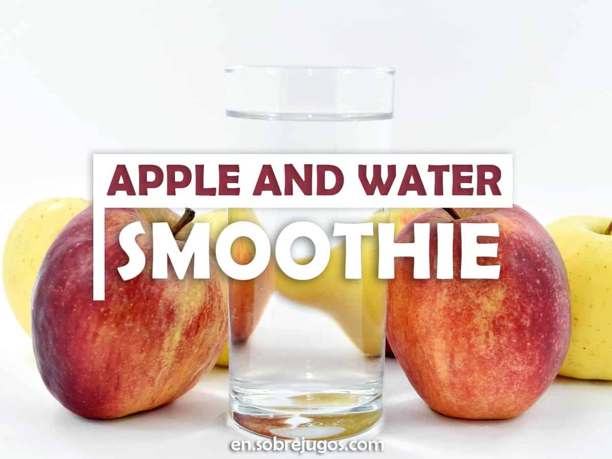 Boiled / Cooked Apple and Water Smoothie