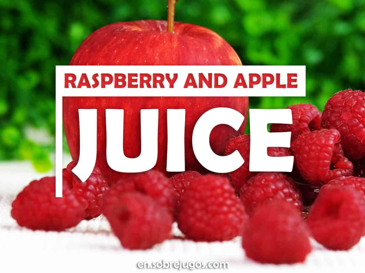 Raspberry and Apple Juice